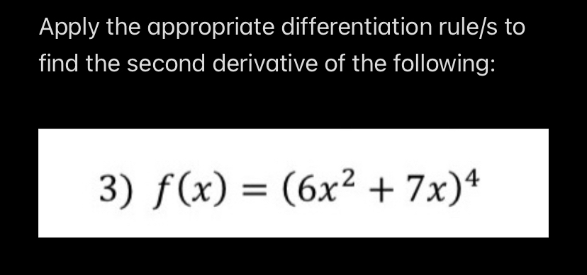 Solved Apply the appropriate differentiation rule/s to find | Chegg.com