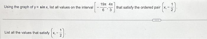 Solved Using the graph of y=sinx, list all values on the | Chegg.com
