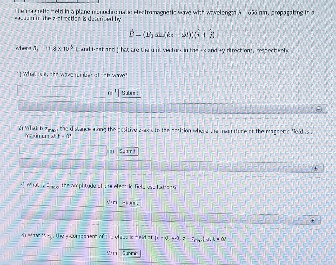 Solved The magnetic field in a plane monochromatic | Chegg.com