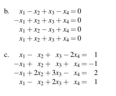 ]=[0c.x1-x2+x3-2x4=1-x1+x2+x3+x4=-1-x1+2x2+3x3-x4=2x1 | Chegg.com