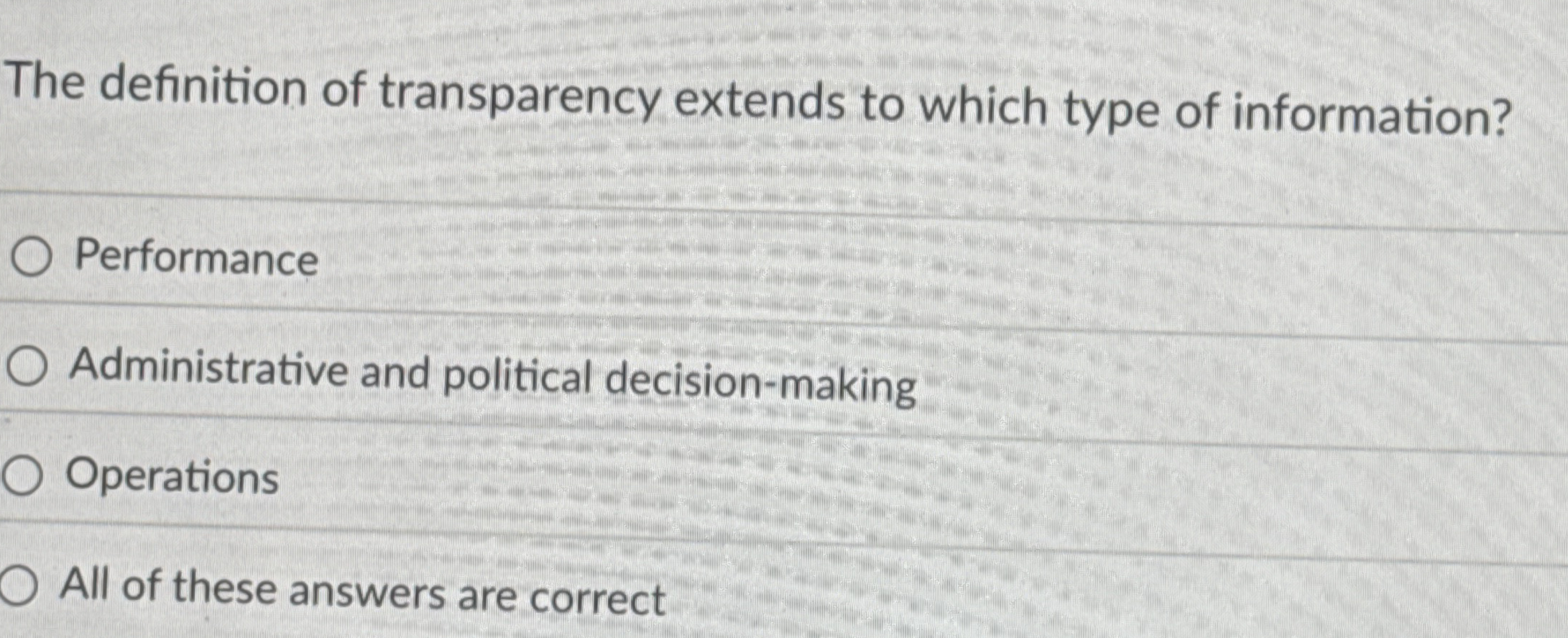 Solved The definition of transparency extends to which type | Chegg.com