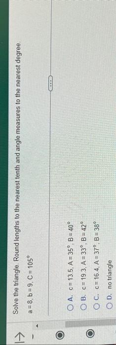 Solved 11- Solve the triangle. Round lengths to the nearest | Chegg.com