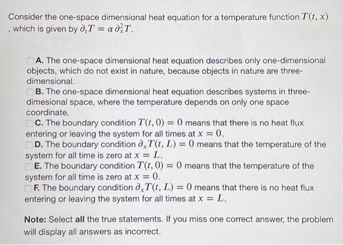 Solved Consider the one-space dimensional heat equation for | Chegg.com