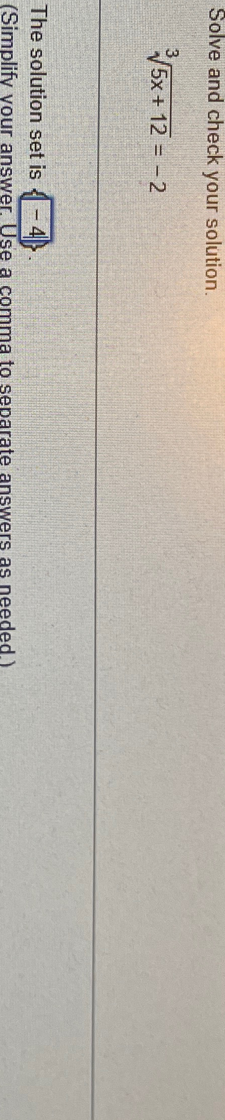 Solve and check your solution.5x+123=-2The solution | Chegg.com