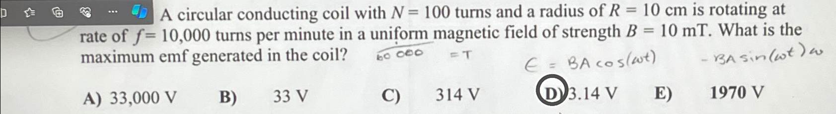Solved (i. 刃 ... ﻿A circular conducting coil with N=100 | Chegg.com