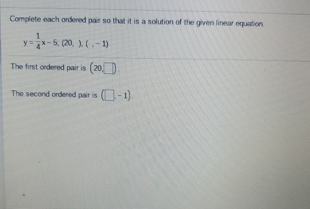 Solved Complete each ordered pair so that it is a solution | Chegg.com