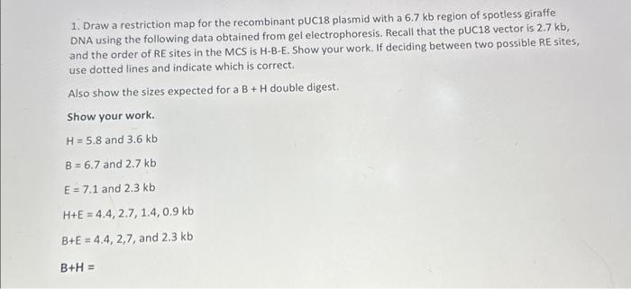 Solved 1. Draw a restriction map for the recombinant pUC18 | Chegg.com