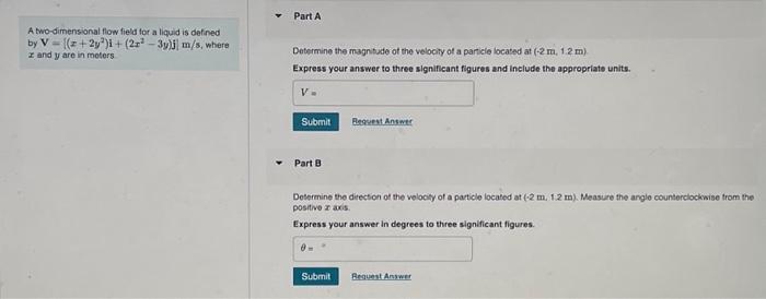 Solved A two-dimensional flow field for a liquid is defined | Chegg.com
