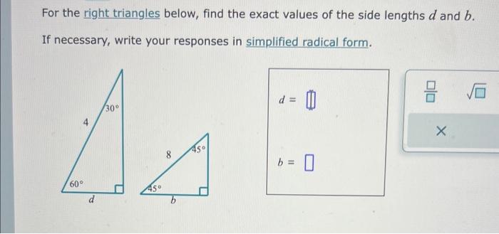 Solved For the right triangles below, find the exact values | Chegg.com