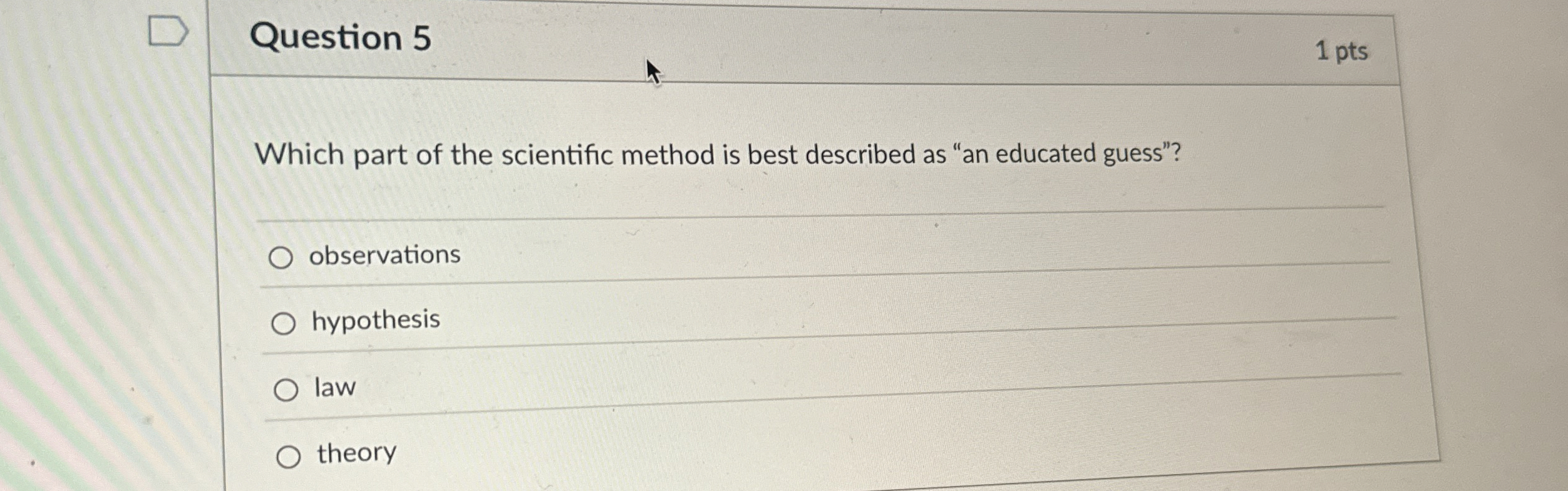 Solved Question 5Which part of the scientific method is best | Chegg.com