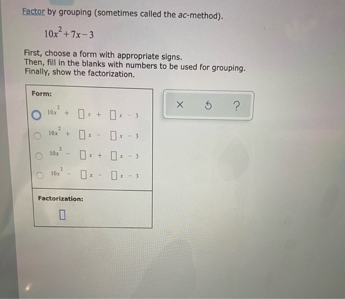 Solved Factor by grouping (sometimes called the ac-method). | Chegg.com