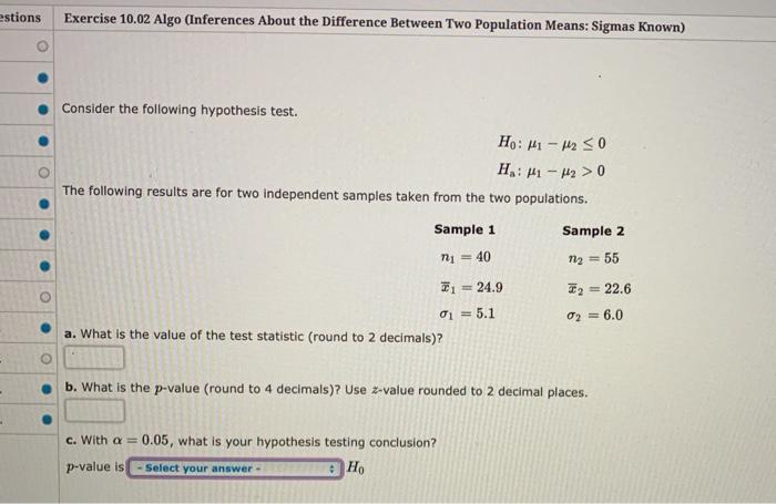 Solved estions Exercise 10.02 Algo (Inferences About the | Chegg.com