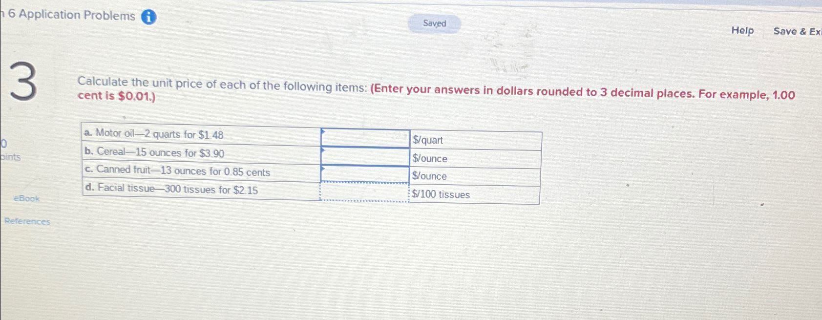 Solved 6 ﻿Application ProblemsCalculate the unit price of | Chegg.com