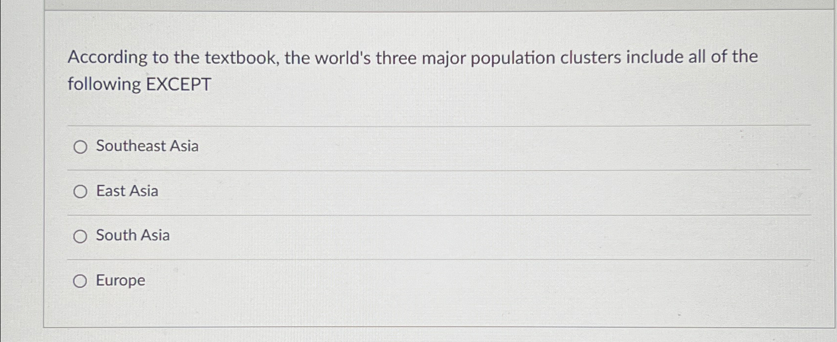 Solved According to the textbook, the world's three major | Chegg.com