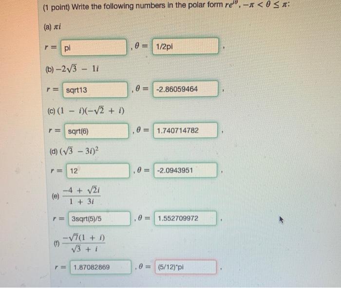 Solved (1 point) Write the following numbers in the polar | Chegg.com