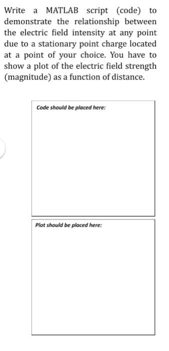 Solved Write a MATLAB script (code) to demonstrate the | Chegg.com