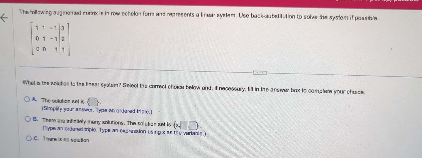 Solved The following augmented matrix is in row echelon form | Chegg.com