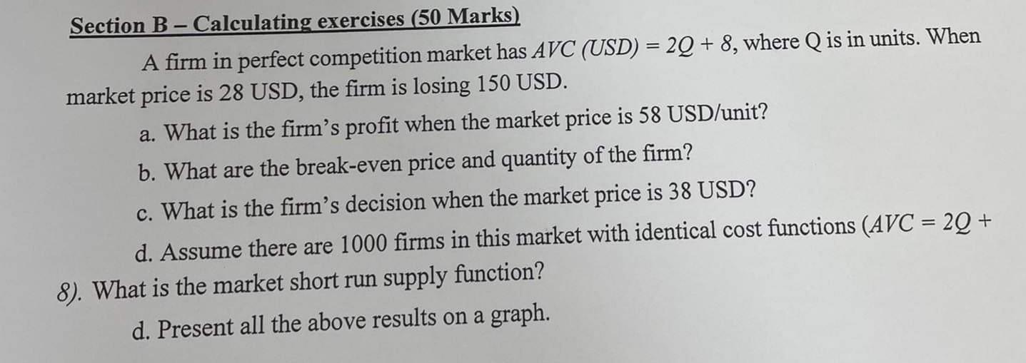 Solved Section B - Calculating exercises (50 Marks) A firm | Chegg.com
