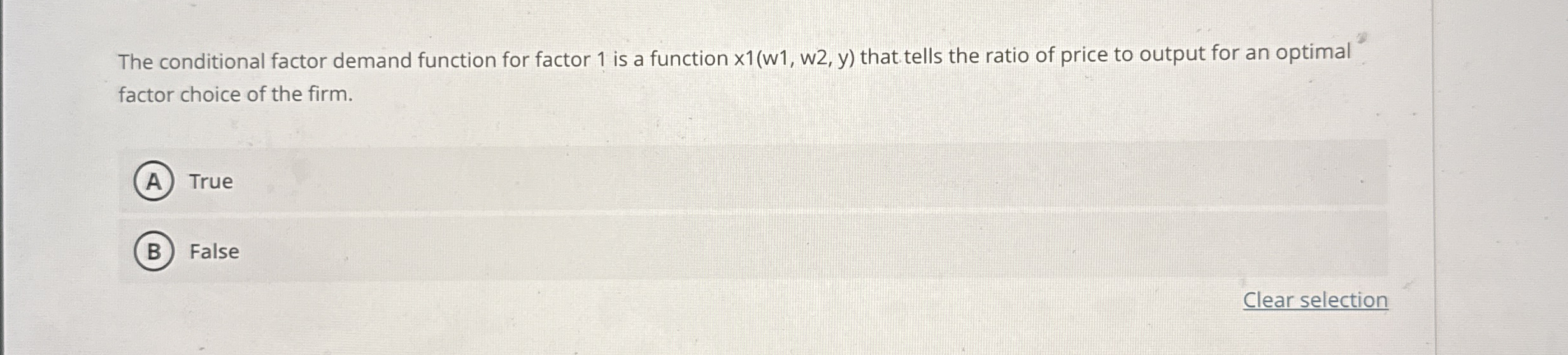 Solved The Conditional Factor Demand Function For Factor 1