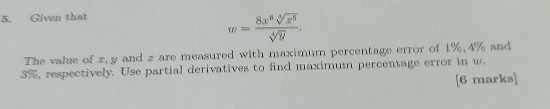 Solved Given that w=4y8x63z6 The value of x,y and z are | Chegg.com