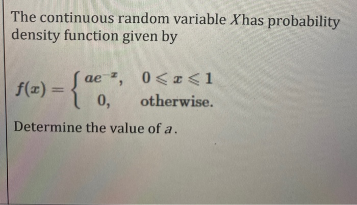 Solved The continuous random variable Xhas probability | Chegg.com