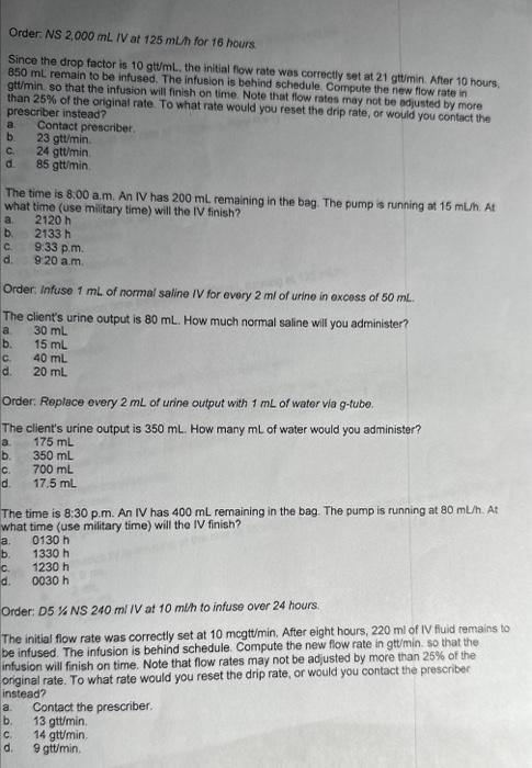 Solved Order NS 2,000 mL IV at 125 mL m for 16 hours. Since | Chegg.com