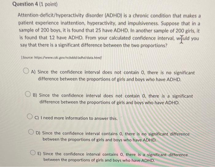 Solved Luestion 4 (1 point) Attention-deficit/hyperactivity | Chegg.com