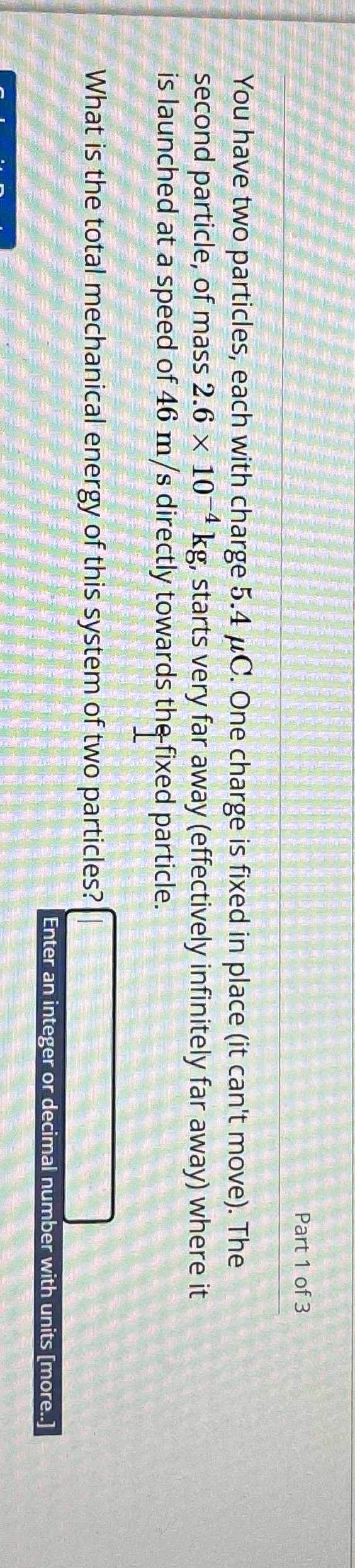 Solved Part 1 of 3\\nYou have two particles, each with | Chegg.com