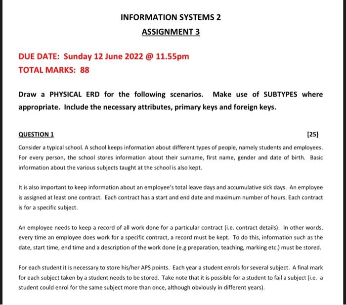 Solved INFORMATION SYSTEMS 2 ASSIGNMENT 3 DUE DATE: Sunday | Chegg.com