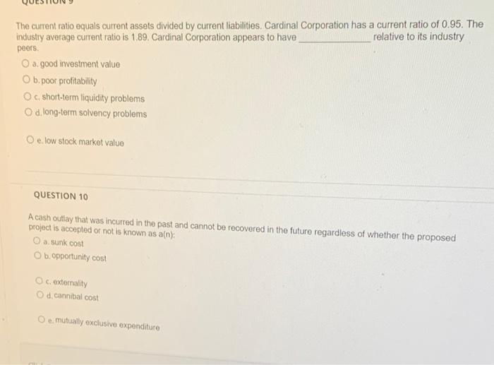 Solved The current ratio equals current assets divided by | Chegg.com