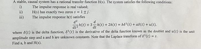 Solved A stable, causal system has a rational transfer | Chegg.com