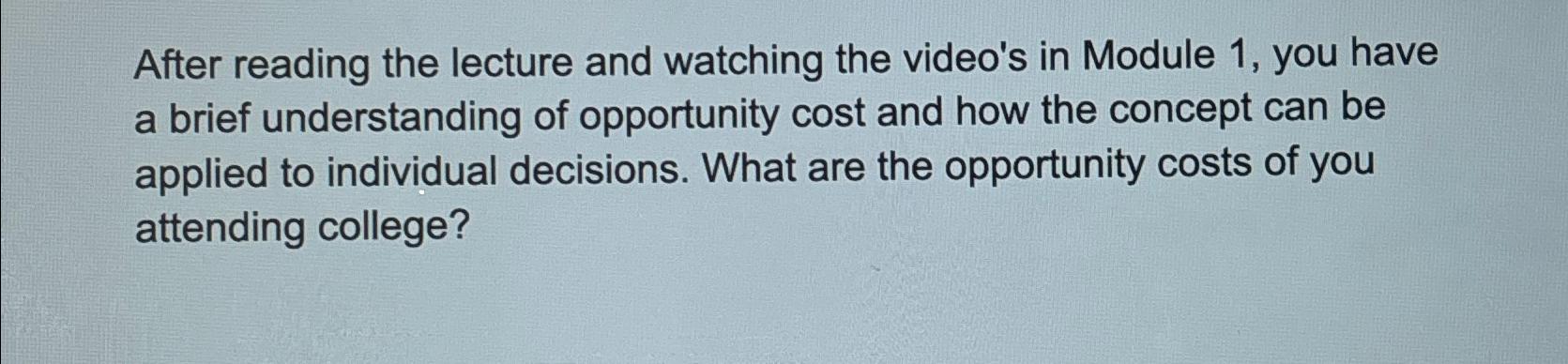 Solved After reading the lecture and watching the video's in | Chegg.com