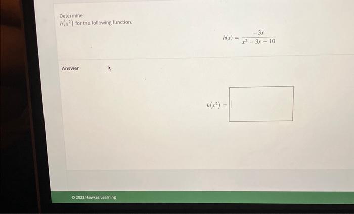 Solved Determine h(x2) for the following function. | Chegg.com