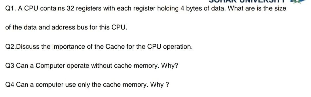 Solved Q1. A CPU contains 32 registers with each register | Chegg.com