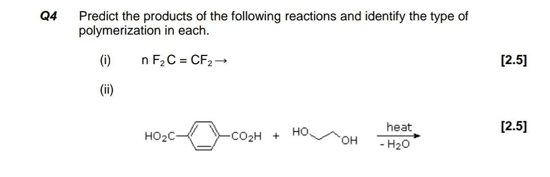 Solved Q4 Predict the products of the following reactions | Chegg.com