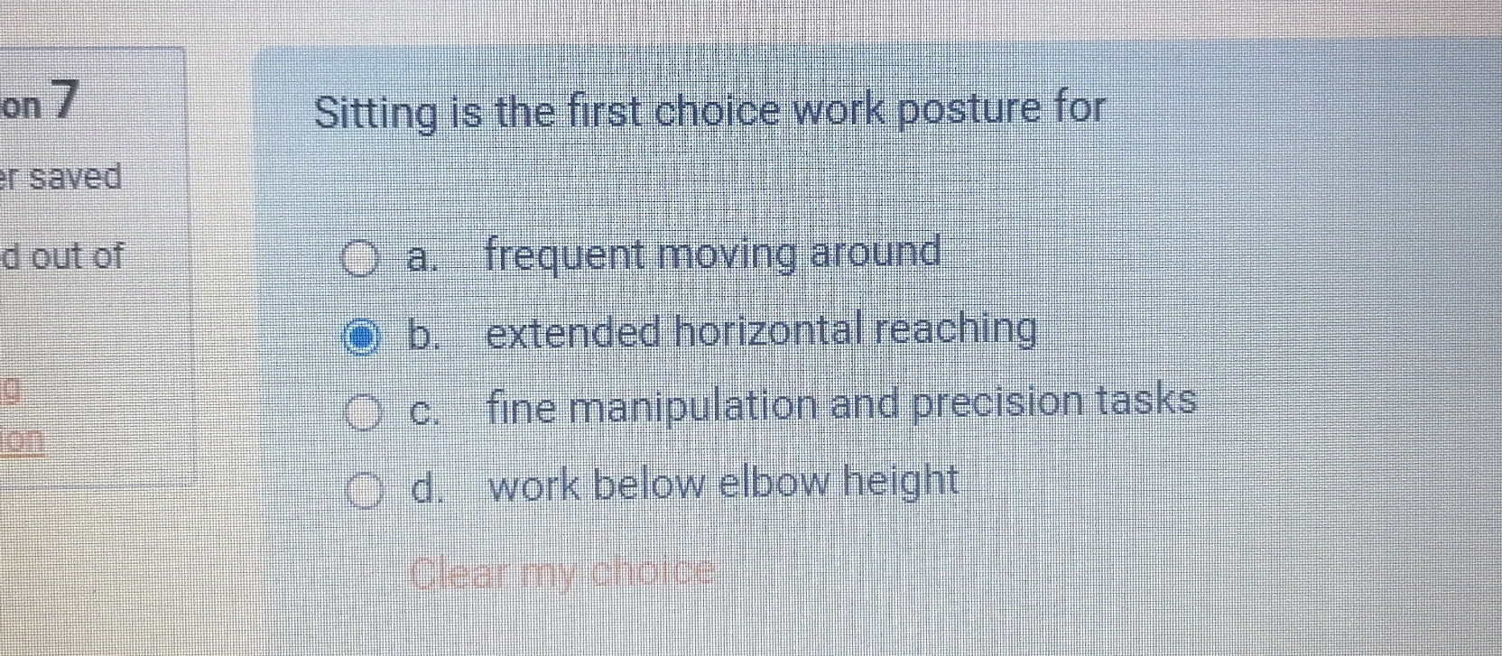 Solved Sitting is the first choice work posture fora. | Chegg.com