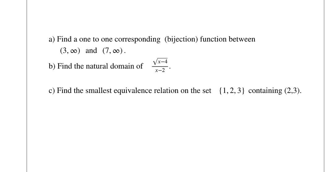 Solved a) Find a one to one corresponding (bijection) | Chegg.com