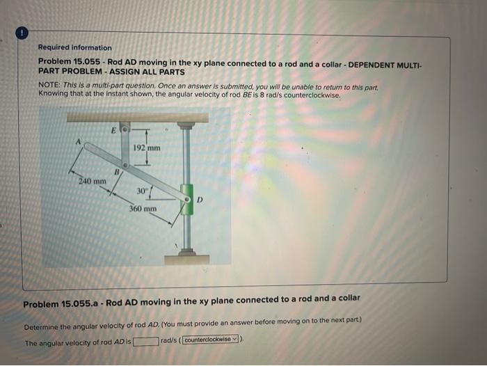 Solved Required information Problem 15.055 - Rod AD moving | Chegg.com