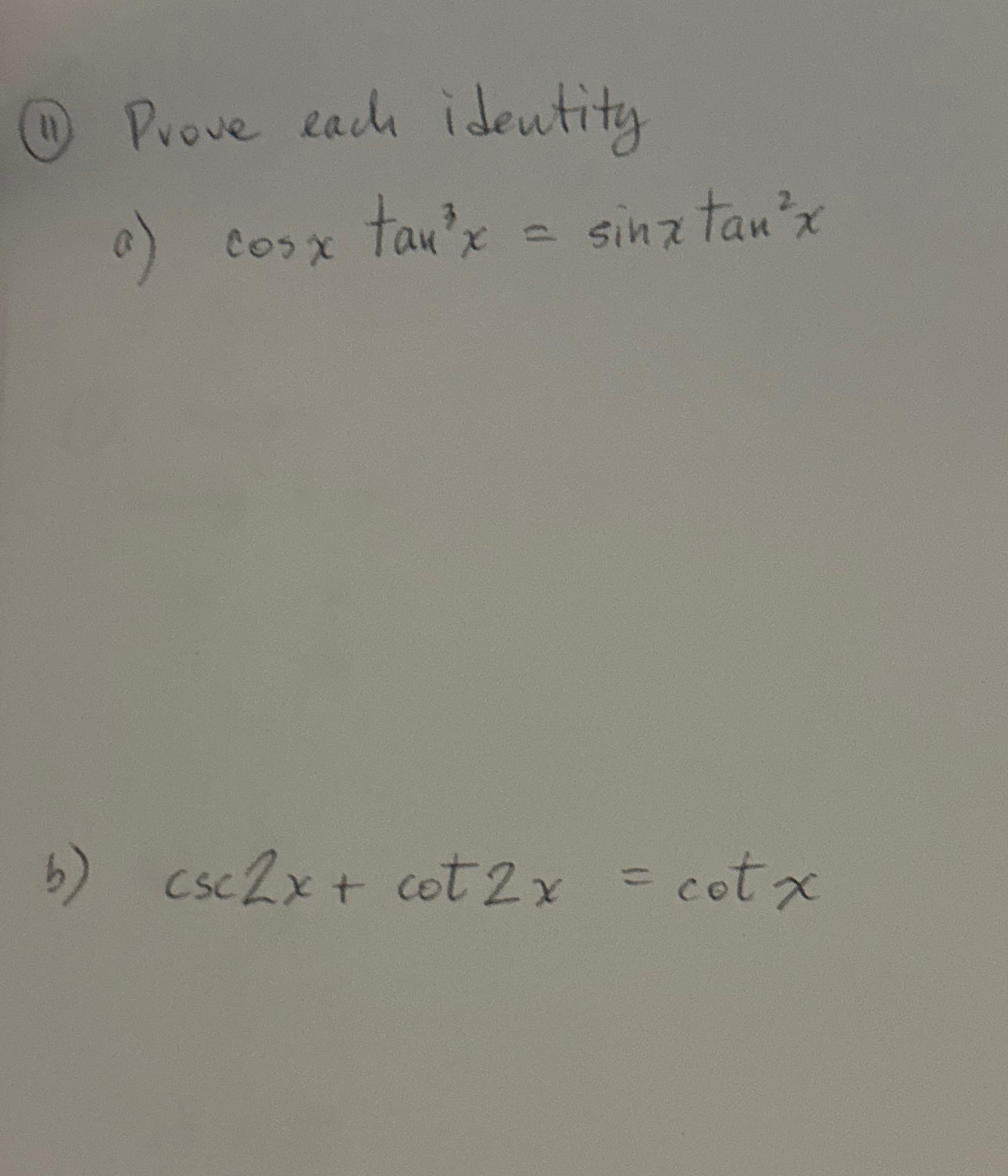 Solved (11) ﻿Prove each | Chegg.com