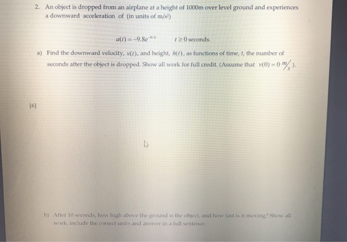 Solved 2. An object is dropped from an airplane at a height | Chegg.com