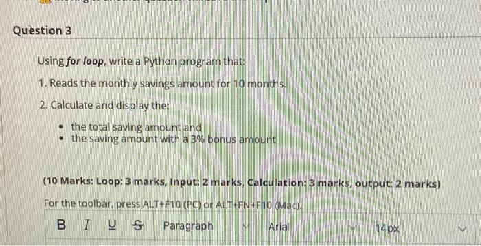 Solved Question 3 Using for loop, write a Python program | Chegg.com