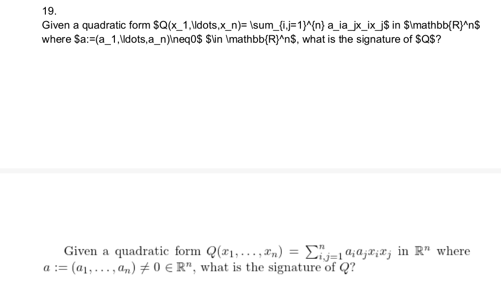 Solved Given a quadratic form (ldots,xn|)= ﻿sum_{i,j=1}^{n} | Chegg.com