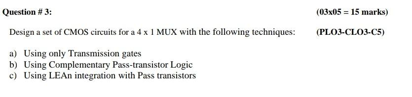 Solved This Is CMOS VLSI Design question. Kindly give | Chegg.com