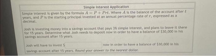 Solved Simple interest is given by the formula A=P+Prt. | Chegg.com