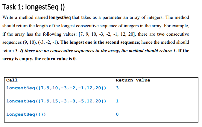 Task 1: longestSeq () ﻿javaWrite a method named | Chegg.com