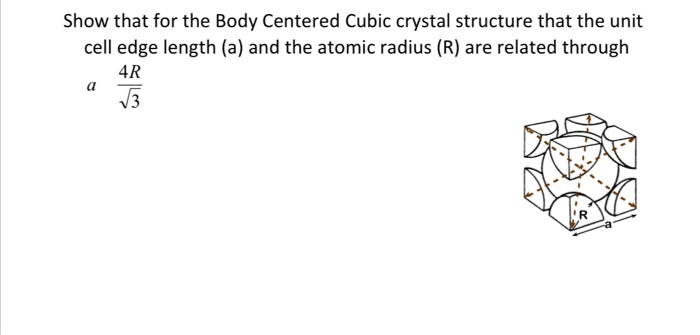 Solved Show that for the Body Centered Cubic crystal | Chegg.com