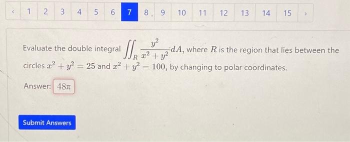 Solved Evaluate the double integral ∬Rx2+y2y2dA, where R is | Chegg.com