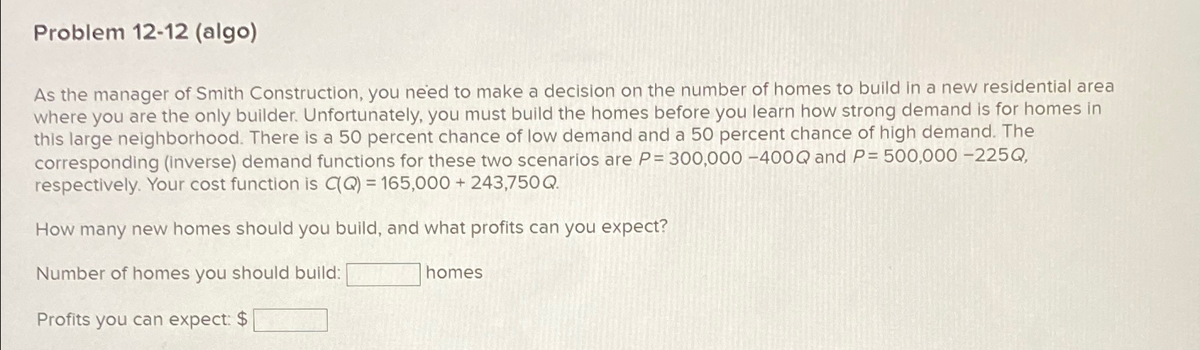 Solved Problem 12-12 (algo)As the manager of Smith | Chegg.com