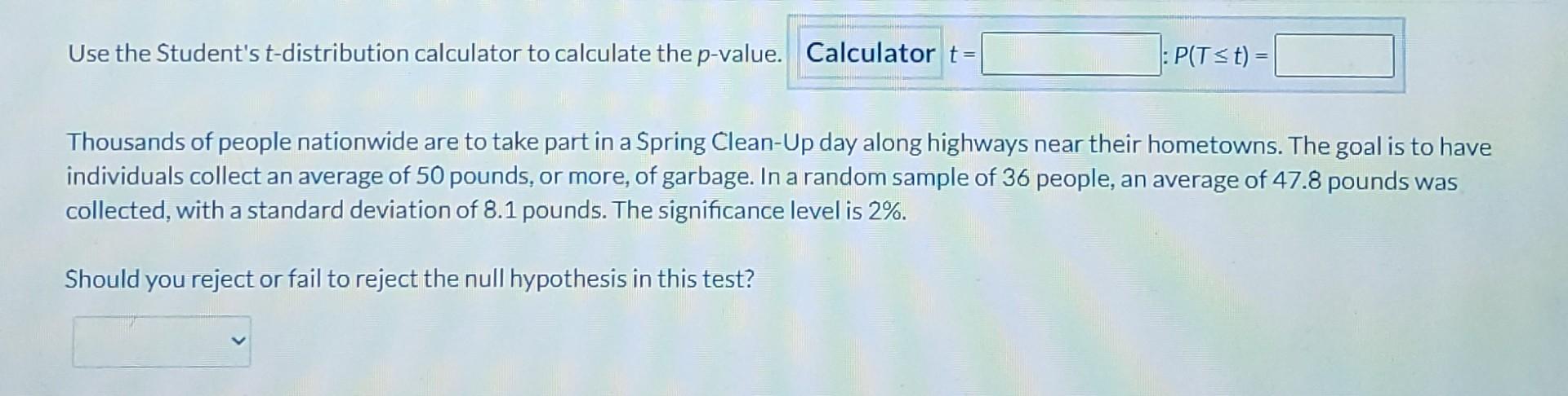 Solved Use the Student's t-distribution calculator to | Chegg.com