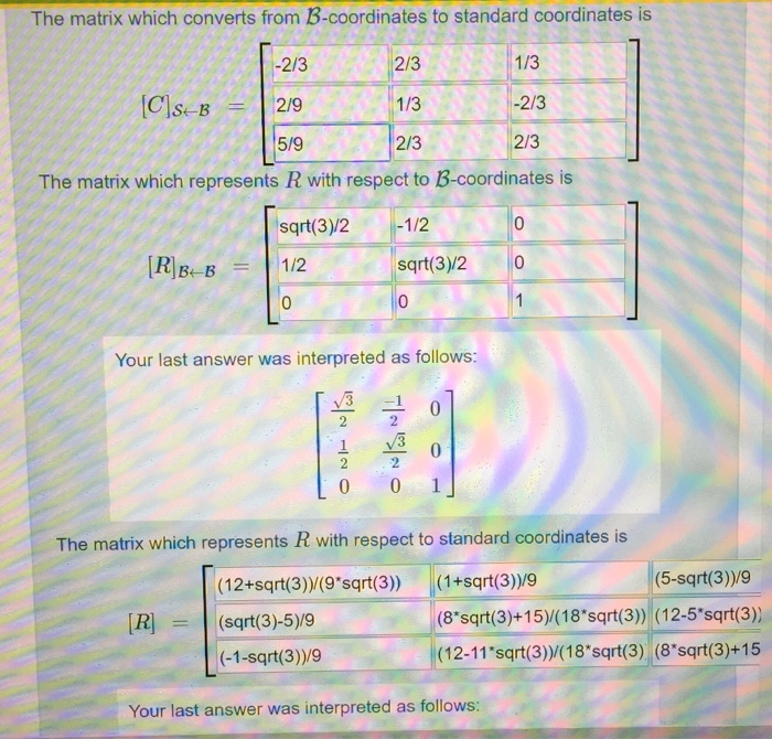 Solved Problem: Let R: R$ → Rº be the rotation with the | Chegg.com